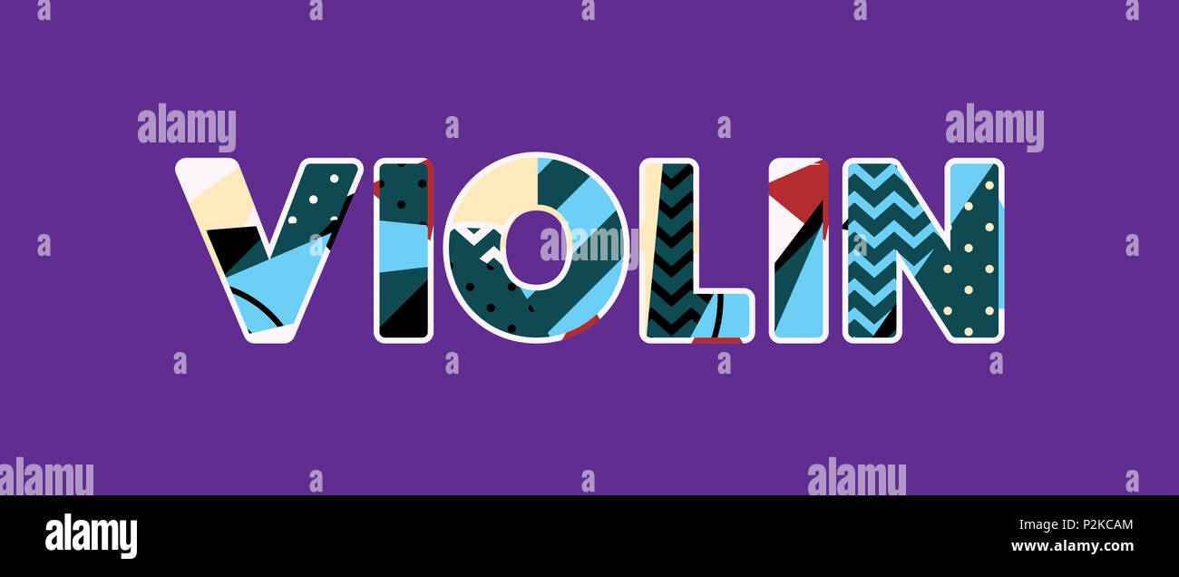 The word VIOLIN concept written in colorful abstract typography Stock ...