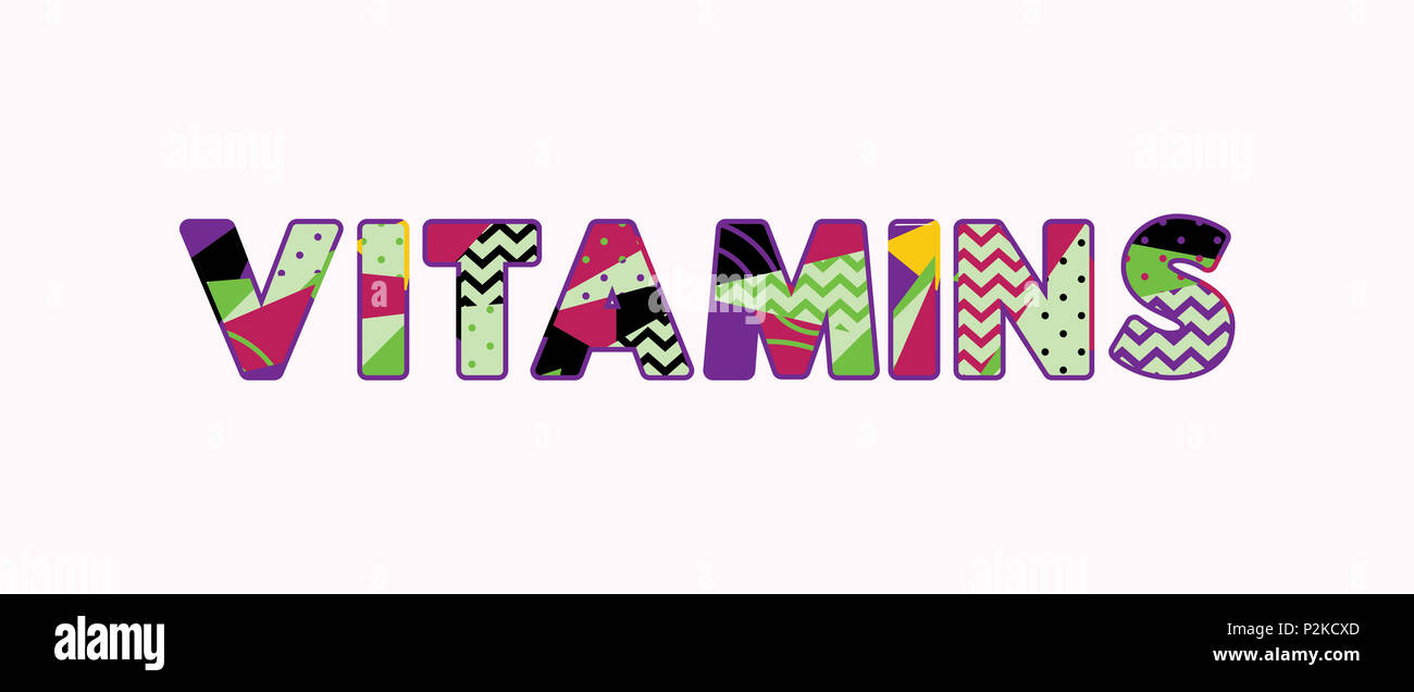 The word VITAMINS concept written in colorful abstract typography Stock ...