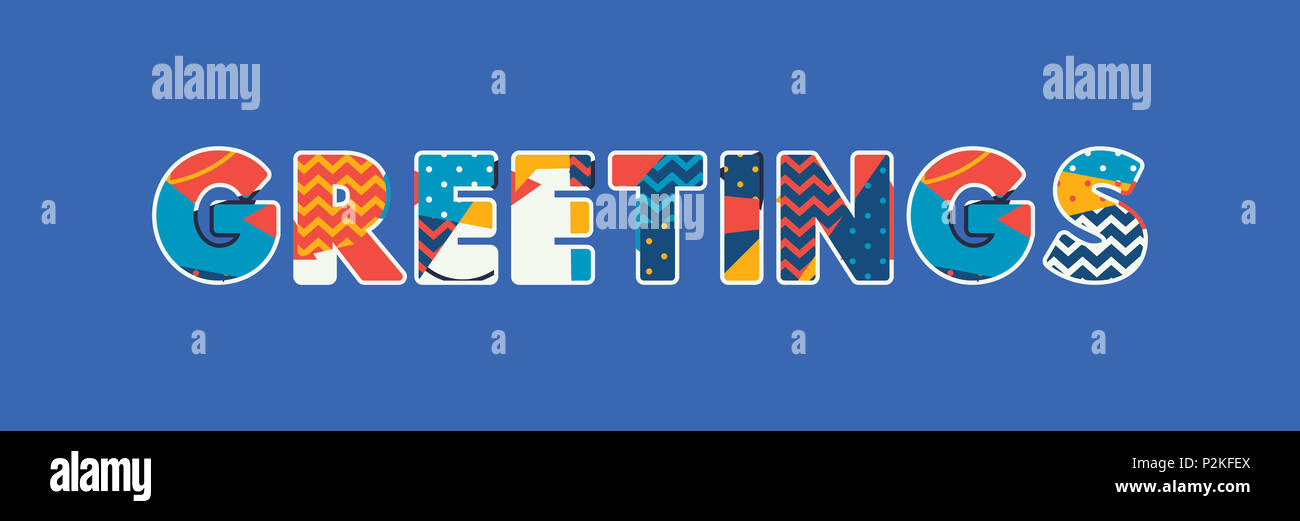 The word GREETINGS concept written in colorful abstract typography ...