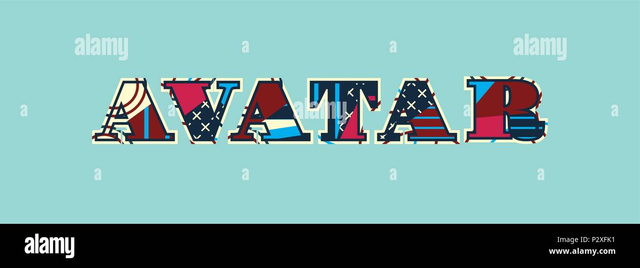 The word AVATAR concept written in colorful abstract typography. Vector ...