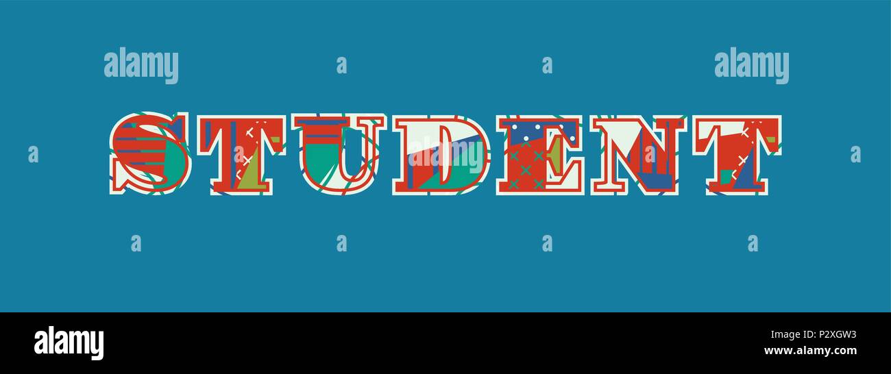 The word STUDENT concept written in colorful abstract typography ...