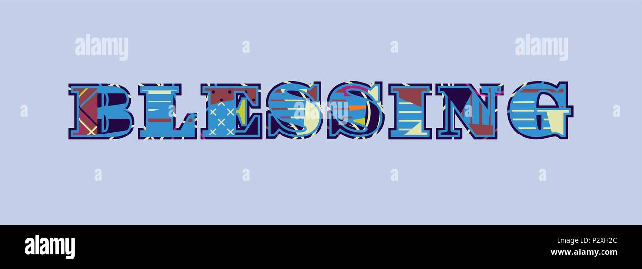 The word BLESSING concept written in colorful abstract typography ...