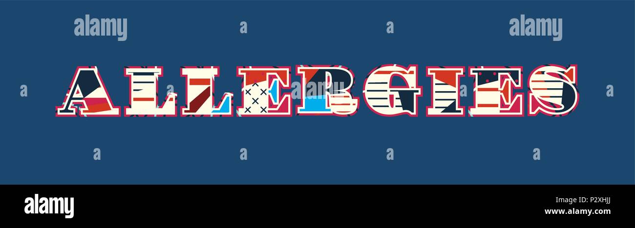 The word ALLERGIES concept written in colorful abstract typography ...