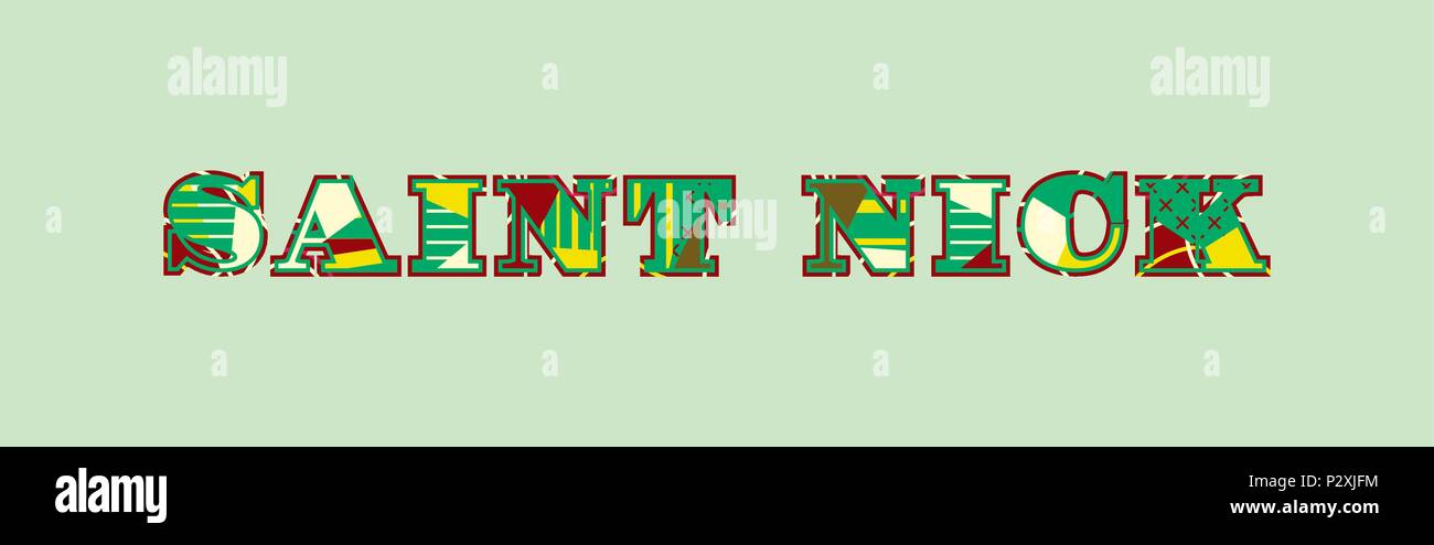 The word SAINT NICK concept written in colorful abstract typography ...