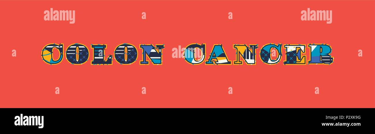 The word COLON CANCER concept written in colorful abstract typography ...