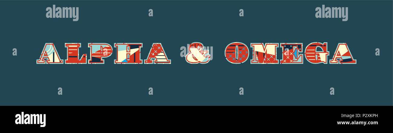 The words ALPHA & OMEGA concept written in colorful abstract typography ...