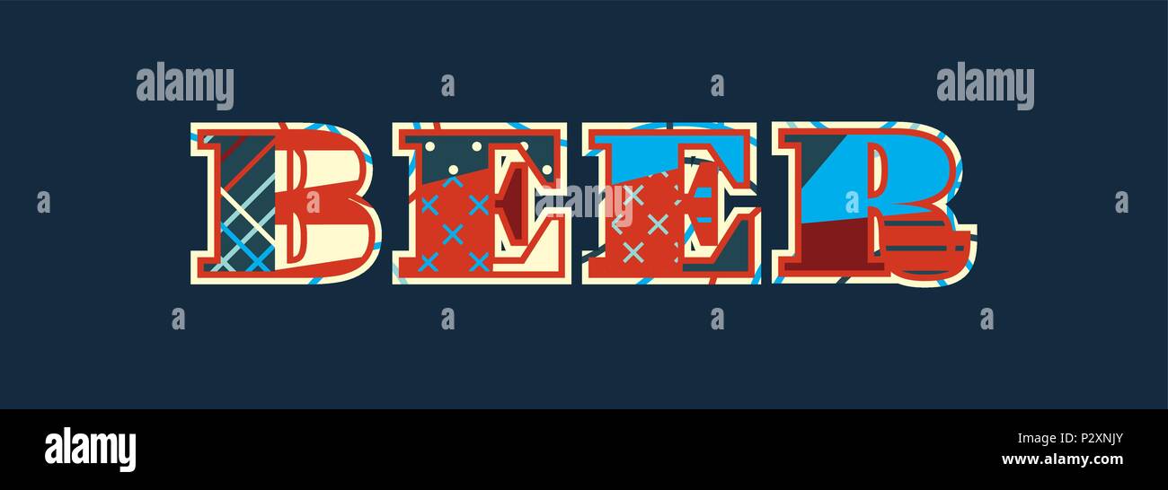 The word BEER concept written in colorful abstract typography. Vector ...
