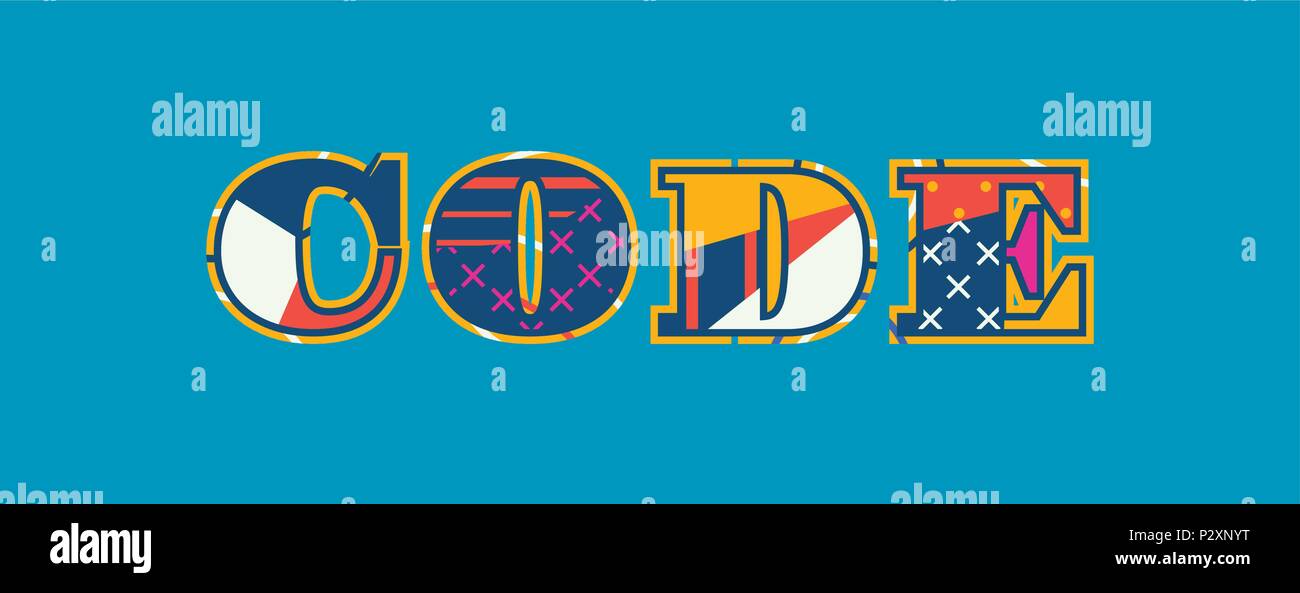 The word CODE concept written in colorful abstract typography. Vector ...