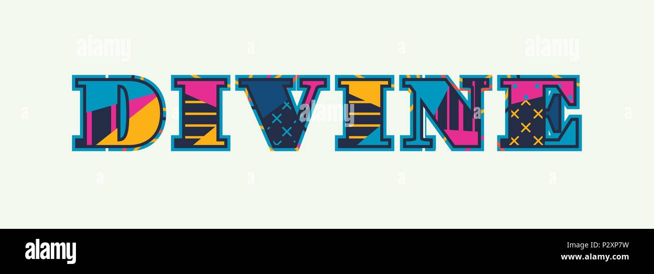 The word DIVINE concept written in colorful abstract typography. Vector ...