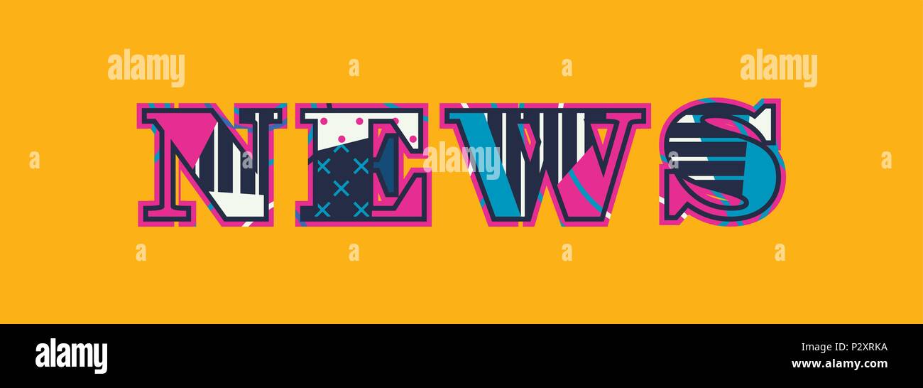 The word NEWS concept written in colorful abstract typography. Vector ...
