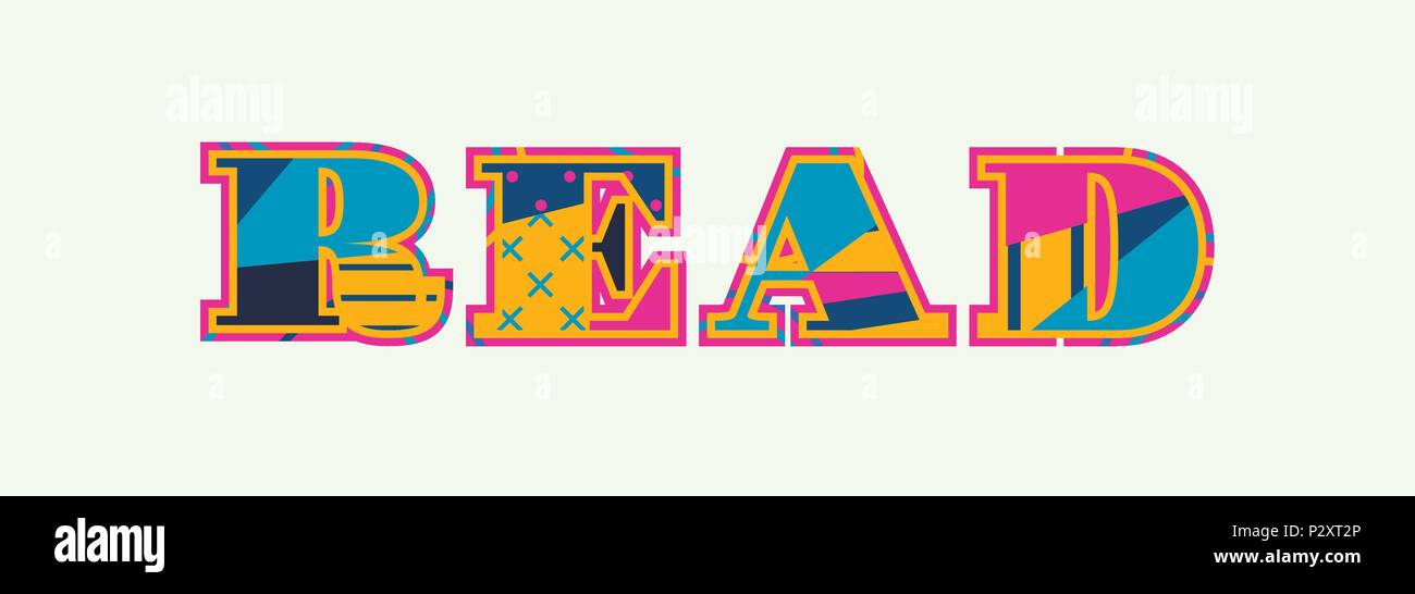 The word READ concept written in colorful abstract typography. Vector ...
