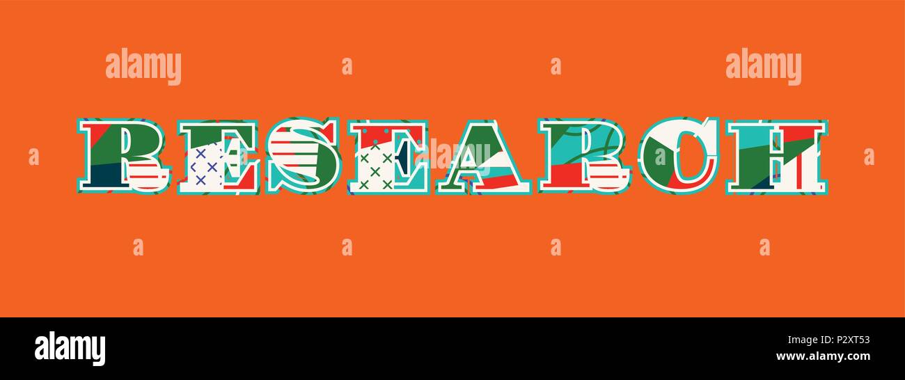 The word RESEARCH concept written in colorful abstract typography ...