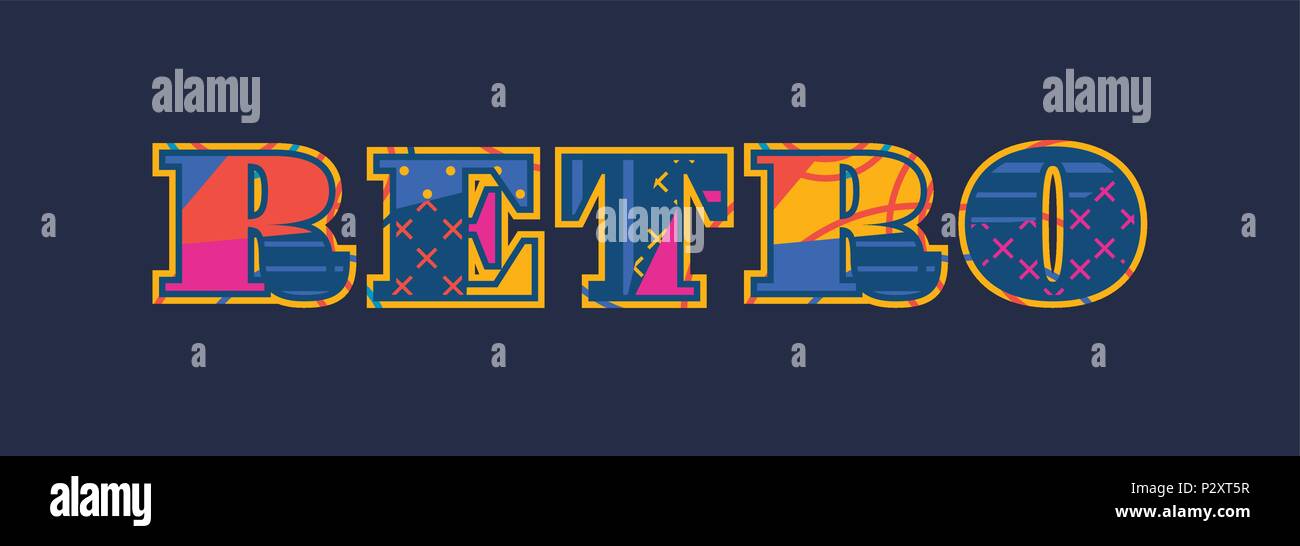 The word RETRO concept written in colorful abstract typography. Vector ...