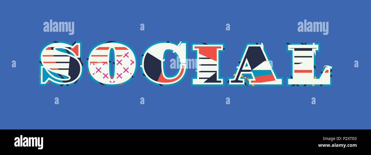 The word SOCIAL concept written in colorful abstract typography. Vector ...