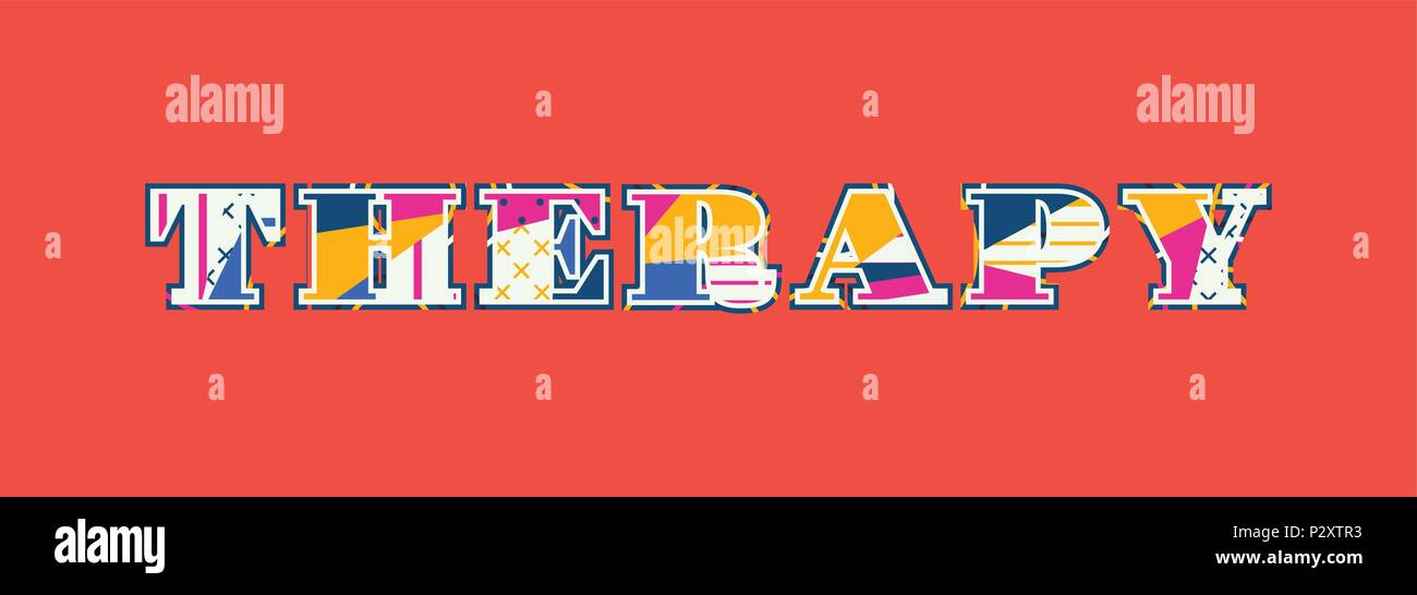The word THERAPY concept written in colorful abstract typography ...