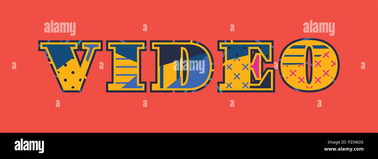 The word VIDEO concept written in colorful abstract typography. Vector ...