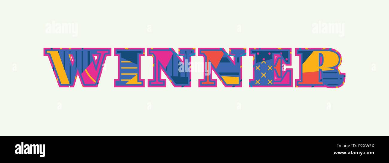 The word WINNER concept written in colorful abstract typography. Vector ...