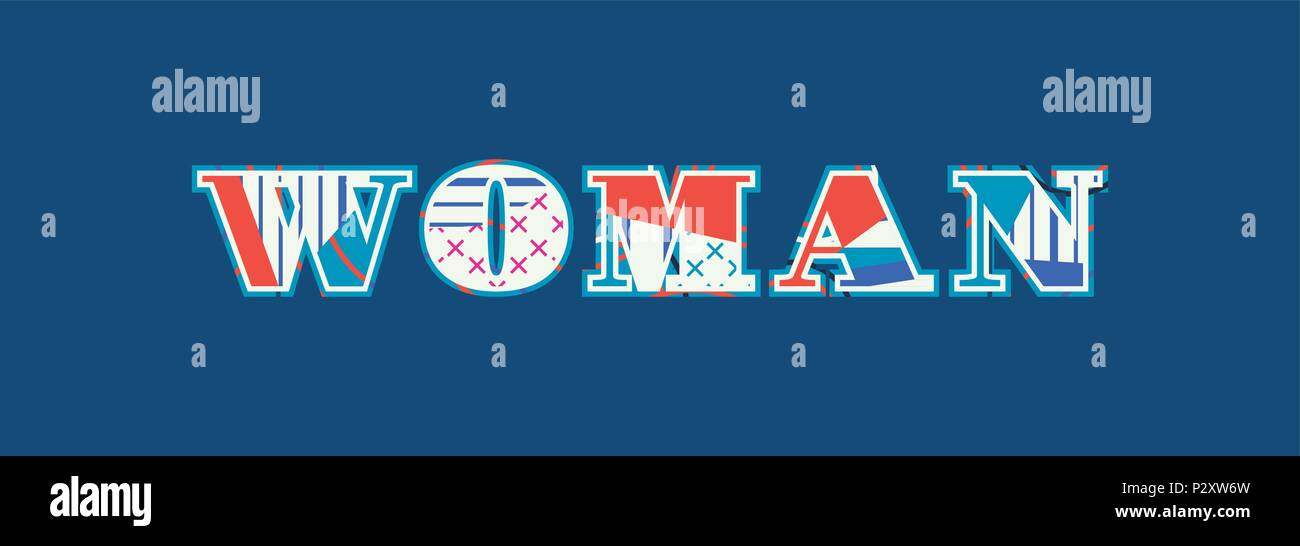 The word WOMAN concept written in colorful abstract typography. Vector ...