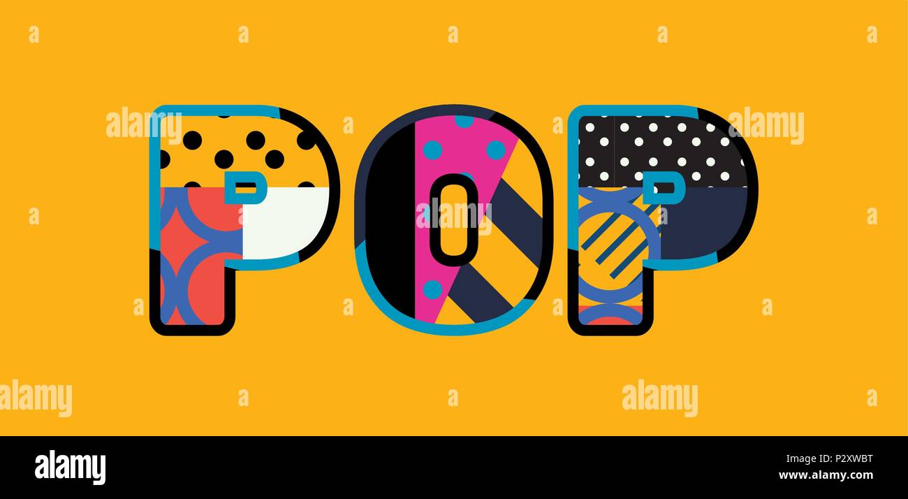 The word POP concept written in colorful abstract typography. Vector ...