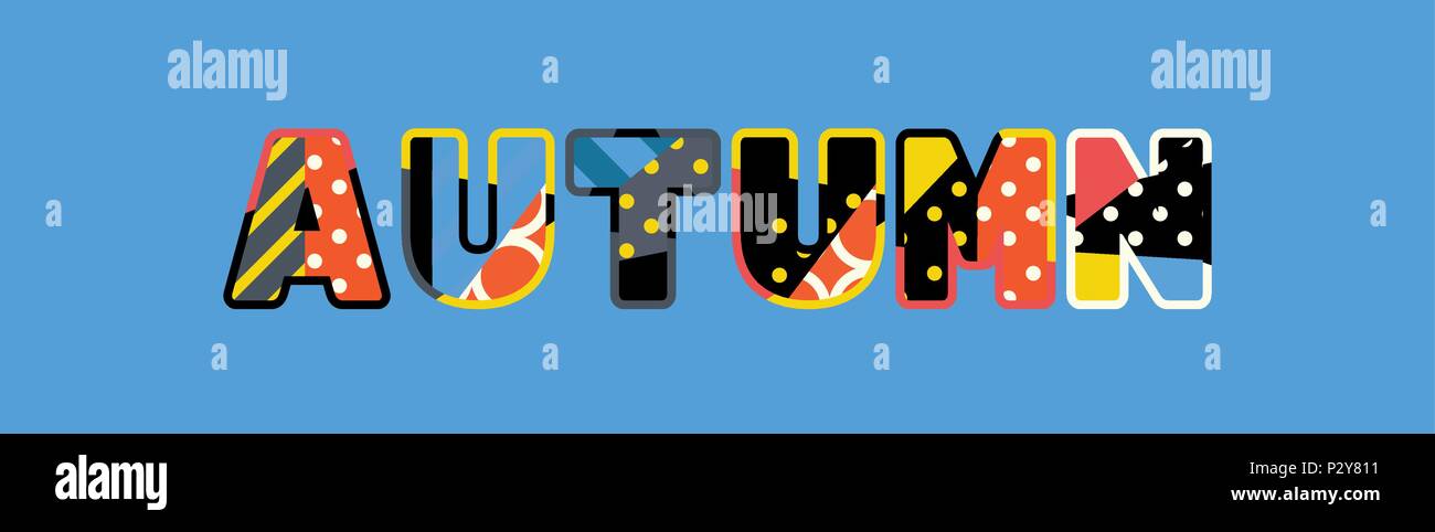 The word AUTUMN concept written in colorful abstract typography. Vector ...
