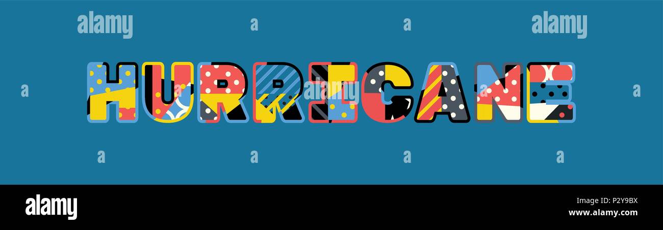 The word HURRICANE concept written in colorful abstract typography ...
