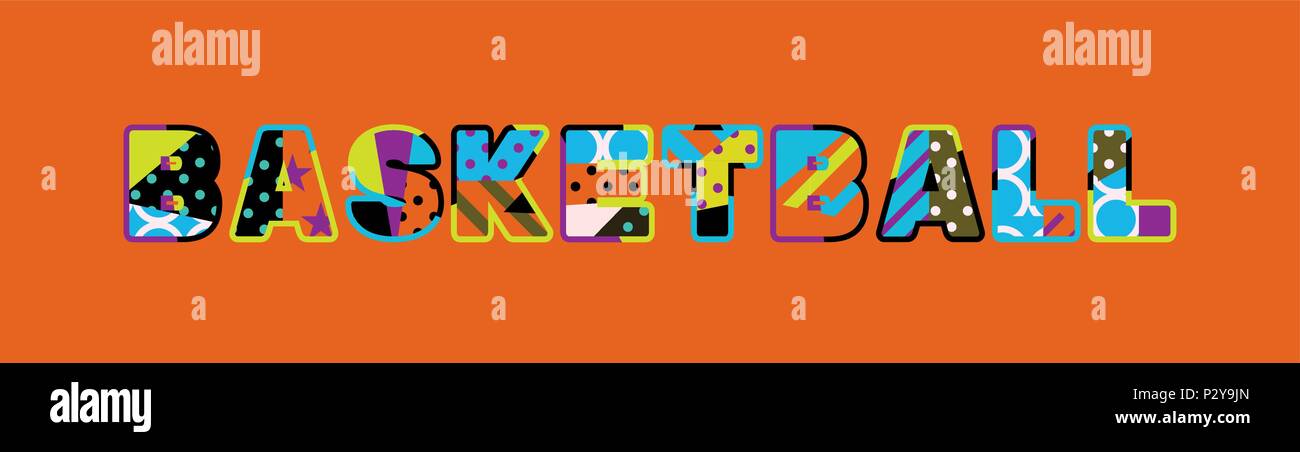 The word BASKETBALL concept written in colorful abstract typography ...