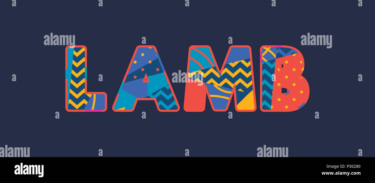 The word LAMB concept written in colorful abstract typography. Vector ...