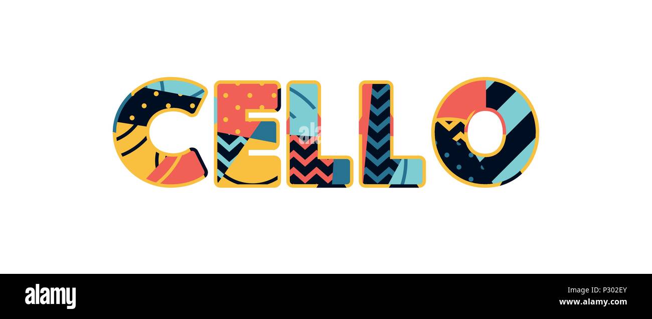 The word CELLO concept written in colorful abstract typography. Vector ...