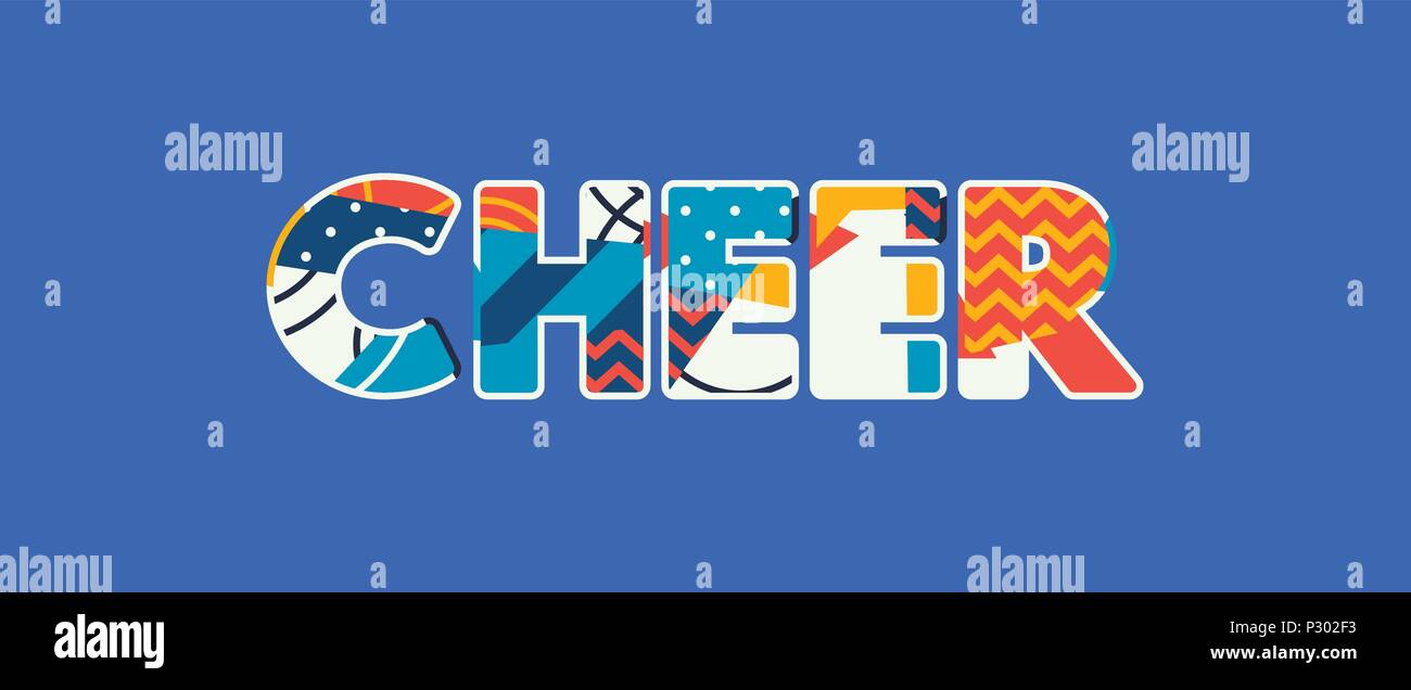 Word cheer concept theme written hi-res stock photography and images ...
