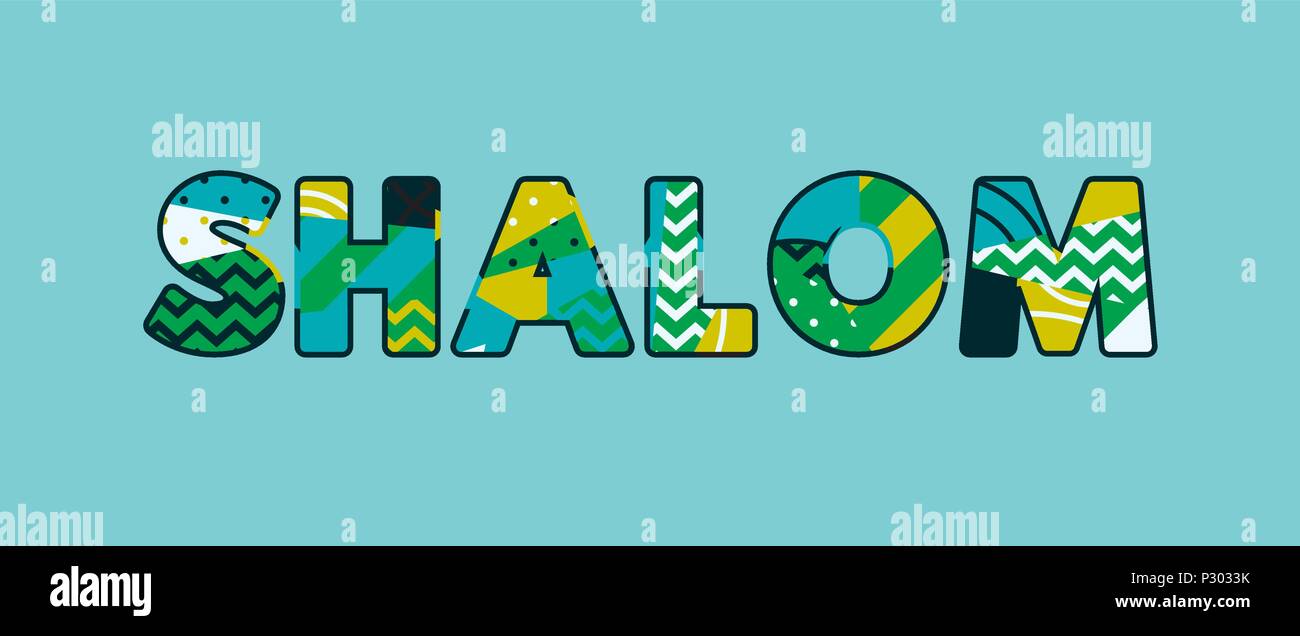 The word SHALOM concept written in colorful abstract typography. Vector ...