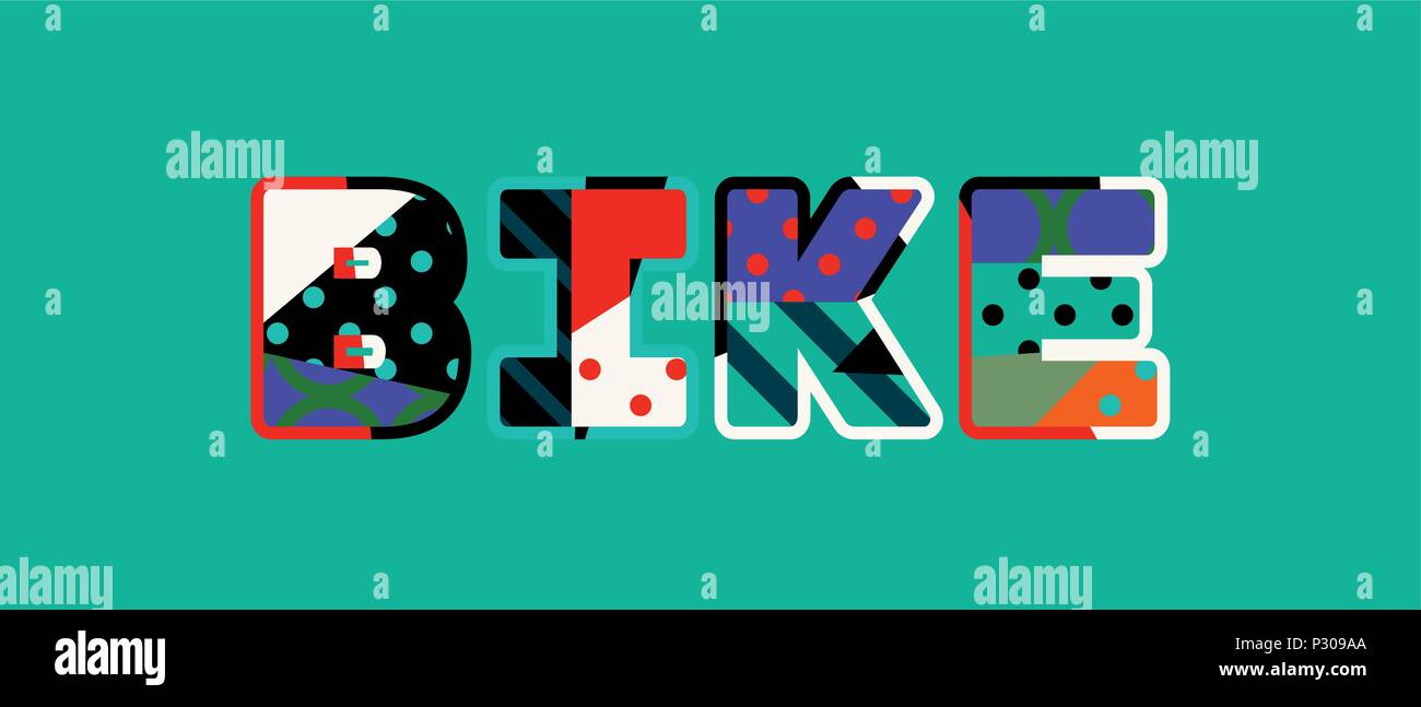 The word BIKE concept written in colorful abstract typography. Vector ...