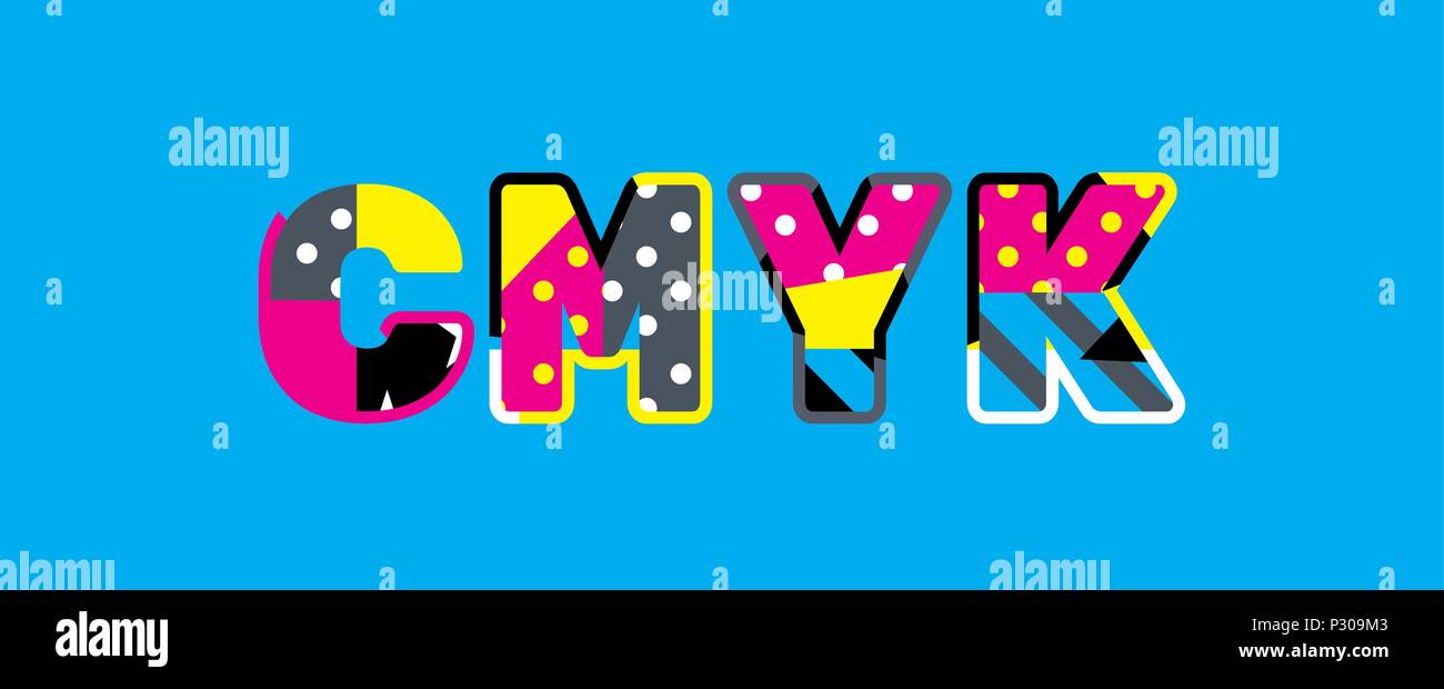 The word CMYK concept written in colorful abstract typography. Vector ...