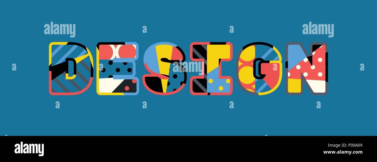 The word DESIGN concept written in colorful abstract typography. Vector ...