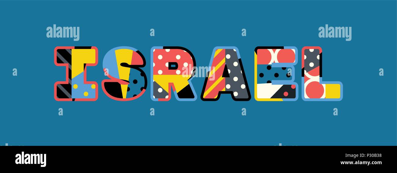 The word ISRAEL concept written in colorful abstract typography. Vector ...