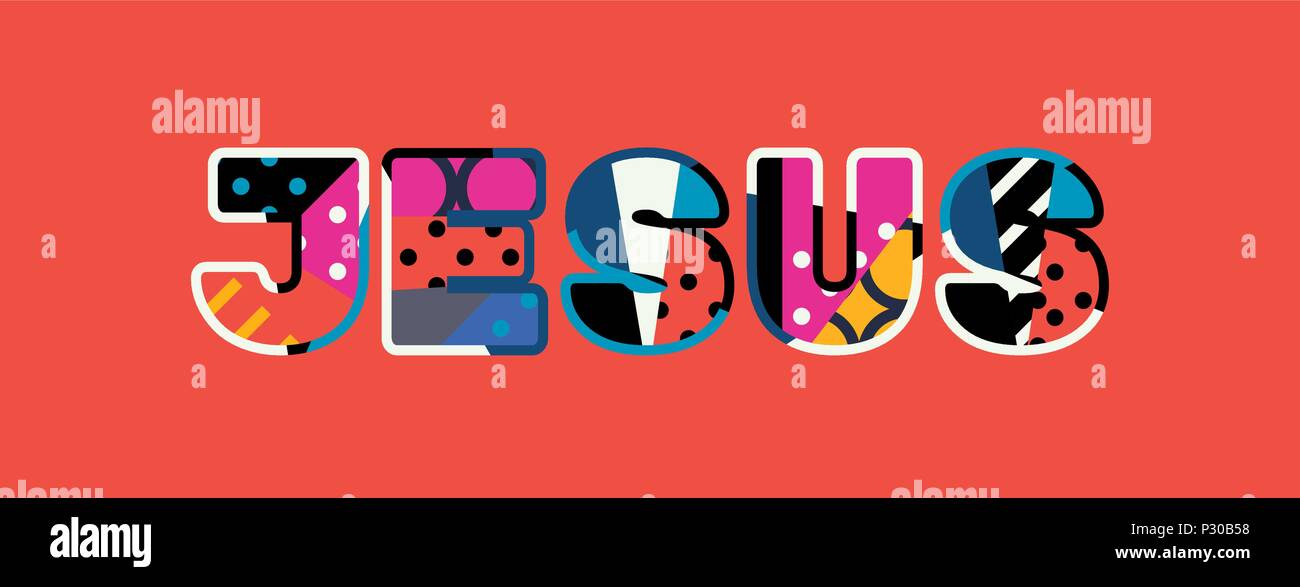 The name JESUS concept written in colorful abstract typography. Vector ...