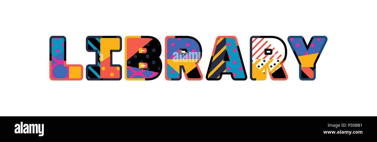 The word LIBRARY concept written in colorful abstract typography ...