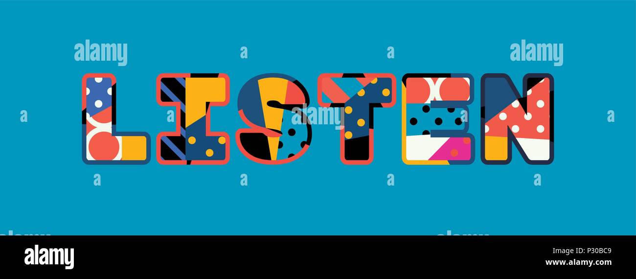 The word LISTEN concept written in colorful abstract typography. Vector ...