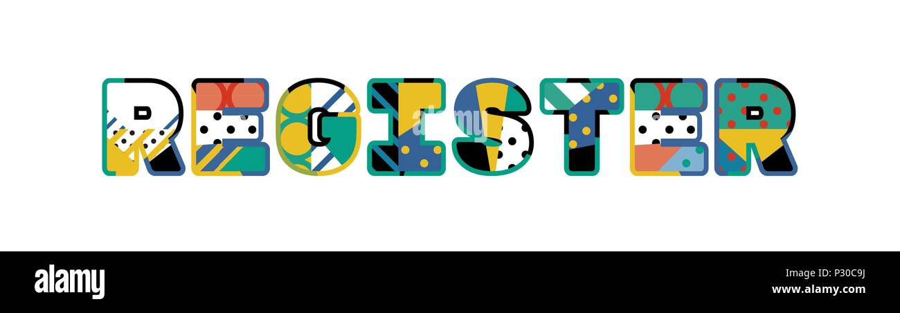 The word REGISTER concept written in colorful abstract typography ...