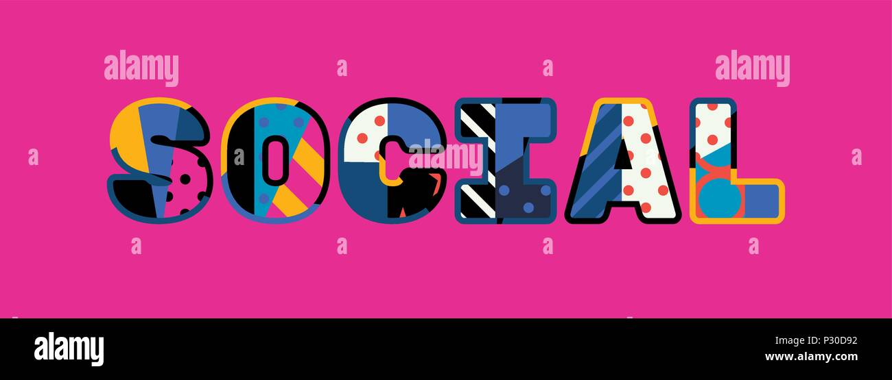 The word SOCIAL concept written in colorful abstract typography. Vector ...
