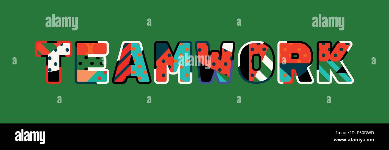The word TEAMWORK concept written in colorful abstract typography ...