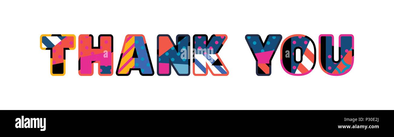 The words THANK YOU concept written in colorful abstract typography ...