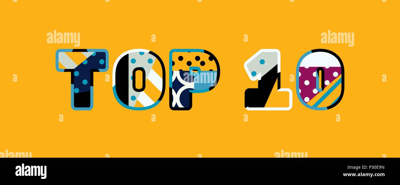 The word TOP 10 concept written in colorful abstract typography. Vector ...