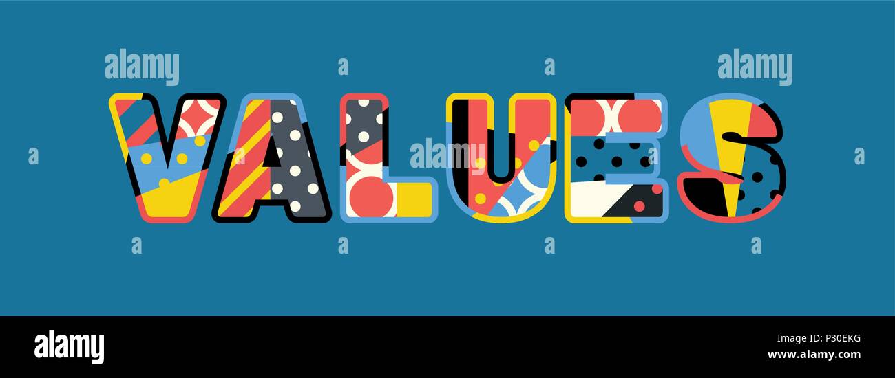 The word VALUES concept written in colorful abstract typography. Vector ...