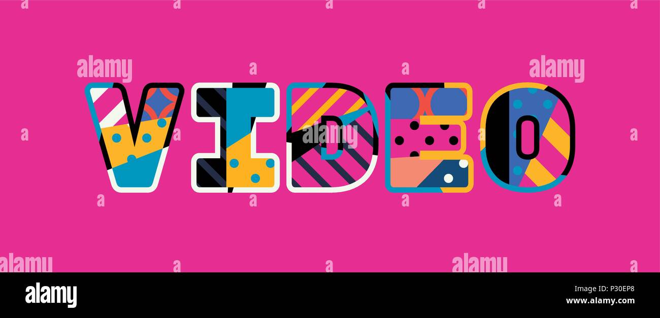 The word VIDEO concept written in colorful abstract typography. Vector ...
