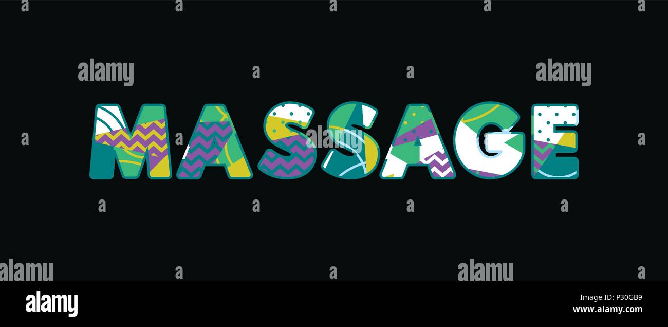 The word MASSAGE concept written in colorful abstract typography ...