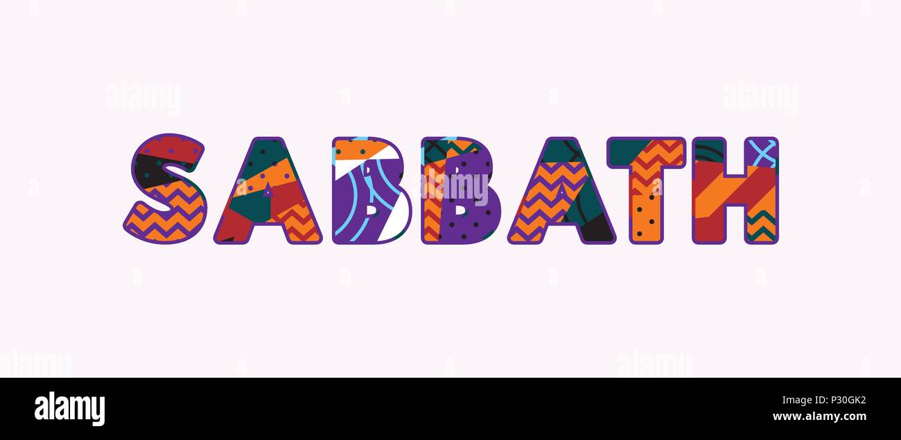 The word SABBATH concept written in colorful abstract typography ...