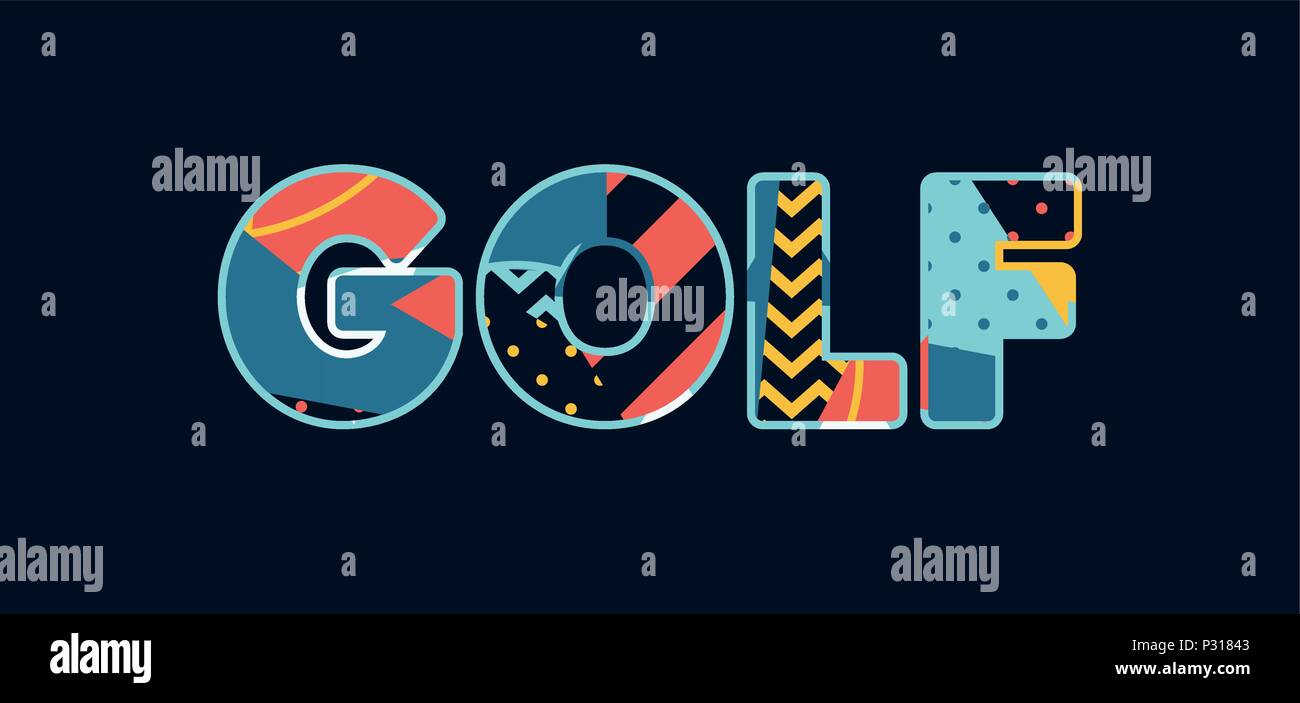 The word GOLF concept written in colorful abstract typography. Vector ...