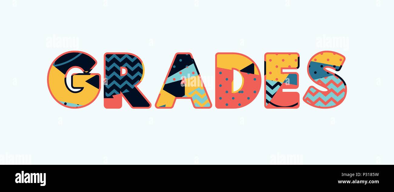 The word GRADES concept written in colorful abstract typography. Vector ...
