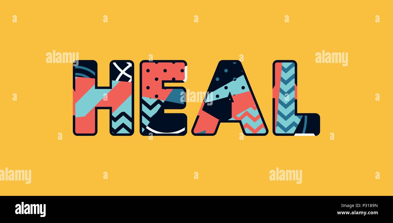 The word HEAL concept written in colorful abstract typography. Vector ...