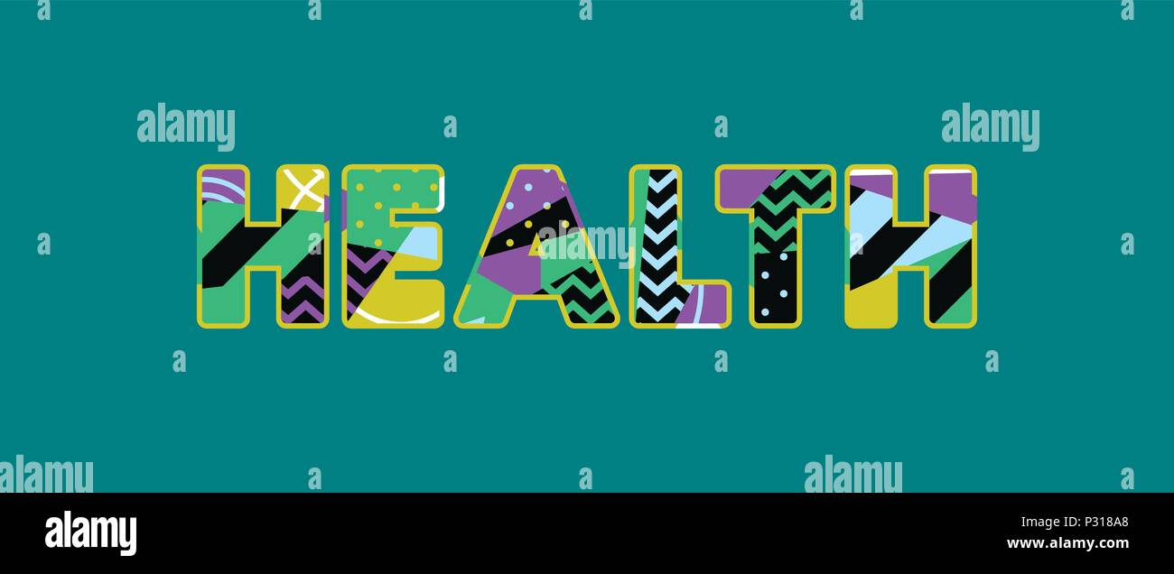 The word HEALTH concept written in colorful abstract typography. Vector ...